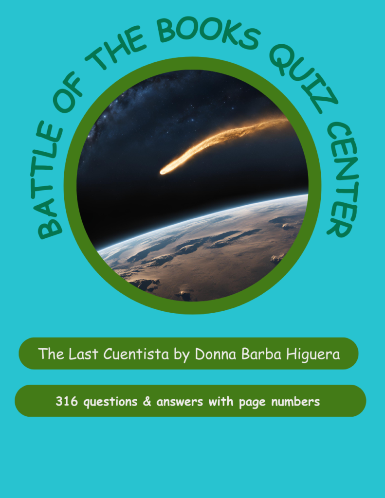 Quizlet – The Last Cuentista by Donna Barba Higuera - Battle of the ...