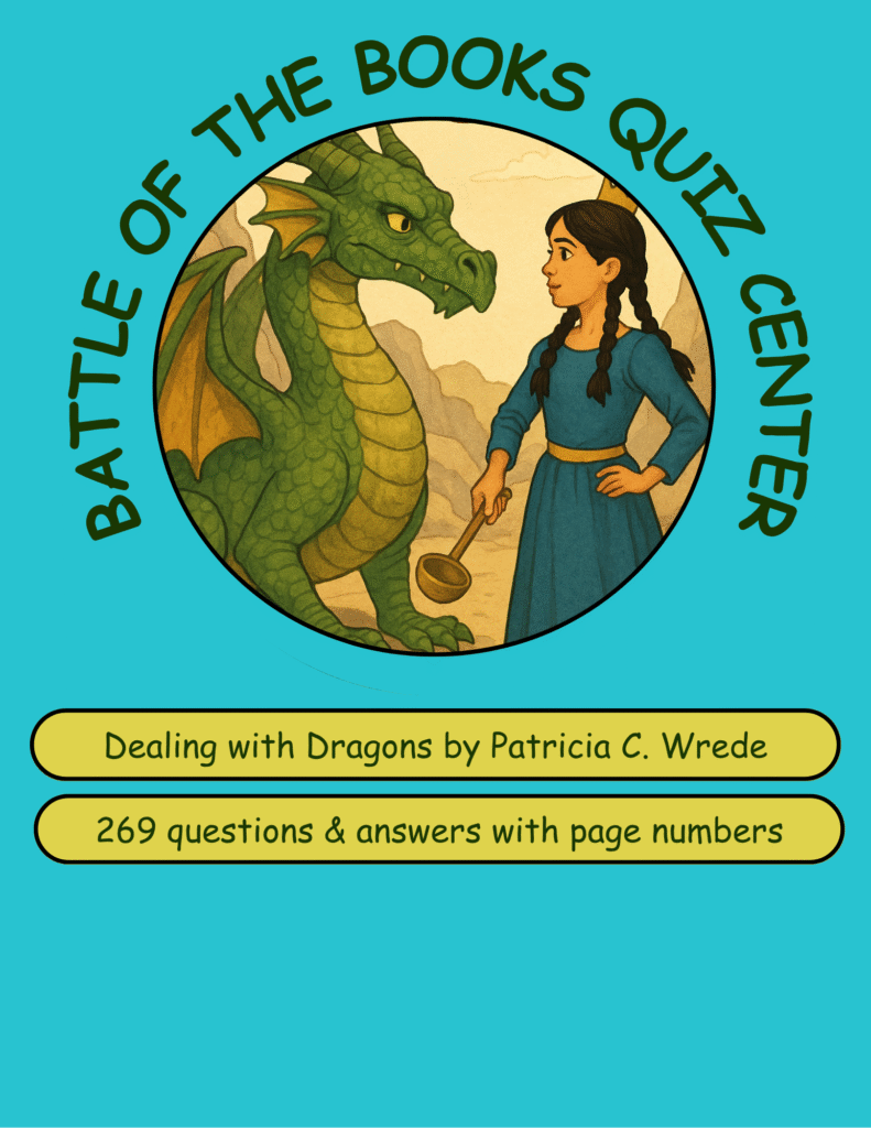 Quizlet – Dealing with Dragons by Patricia C. Wrede - Battle of the ...